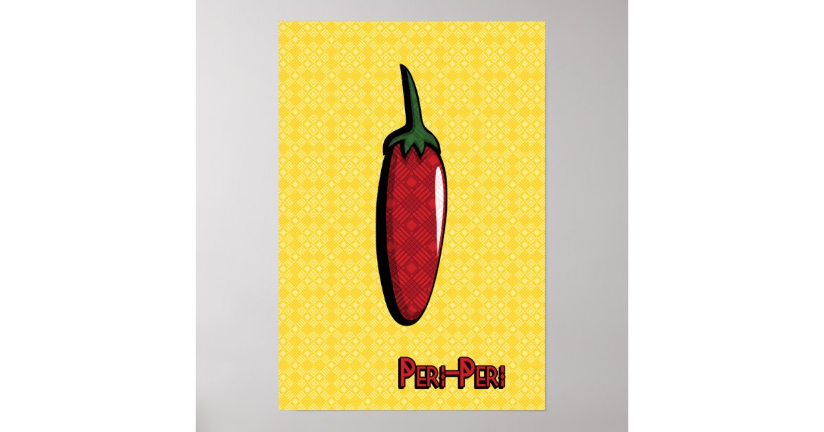 Peri-Peri Chili Pepper Poster | Zazzle