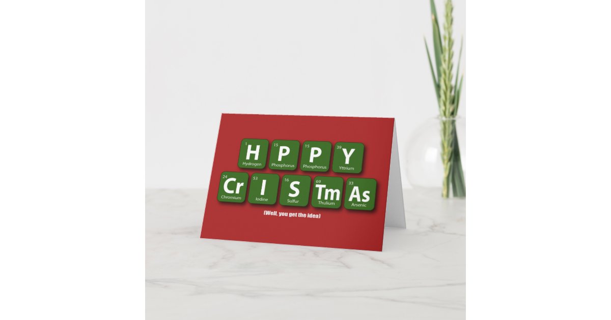 Periodic Happy Christmas Holiday Card | Zazzle