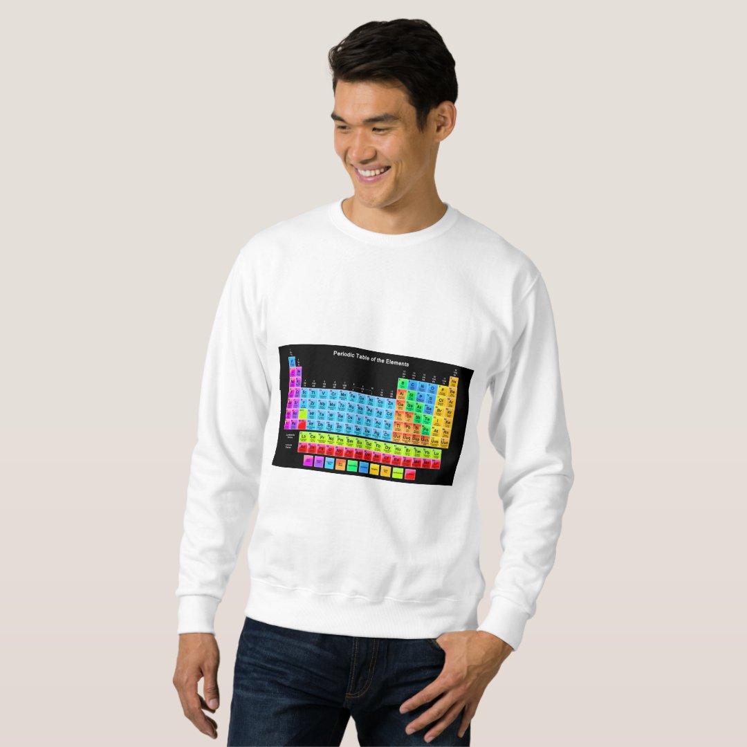 Periodic Table Sweatshirt | Zazzle