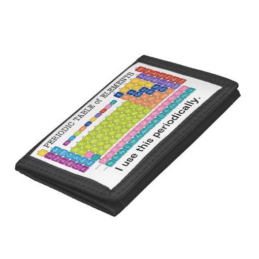 Periodically Periodic Table of Elements Trifold Wallet | Zazzle