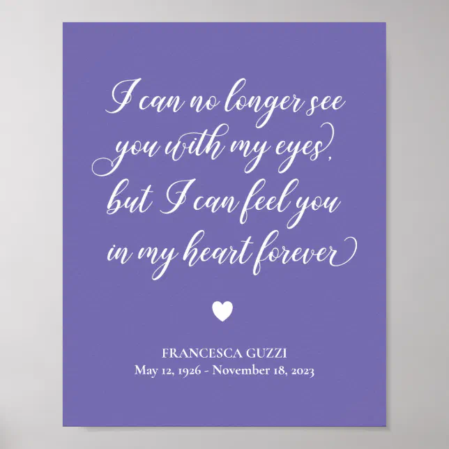 Periwinkle See You In My Heart Forever Memorial Poster | Zazzle
