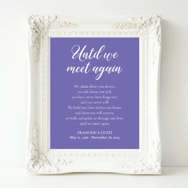 Periwinkle Until We Meet Again Memorial Poem Name Poster | Zazzle