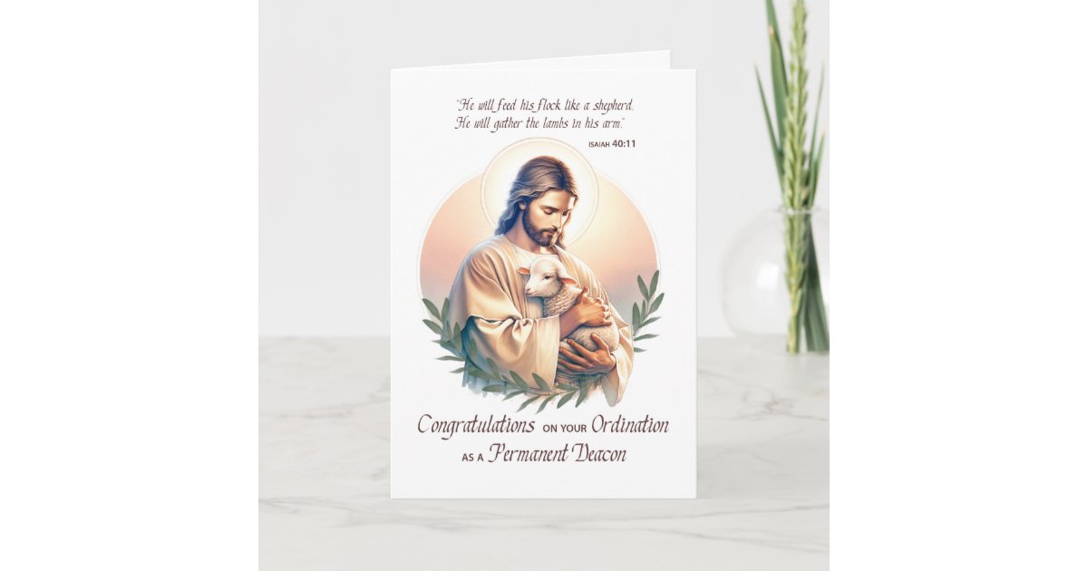 Permanent Deacon Ordination Congratulations Jesus Card | Zazzle
