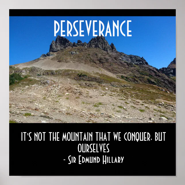 Perseverance Mountain Climbing Motivational Quote Poster | Zazzle