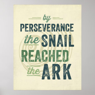 Perseverance Posters & Prints | Zazzle