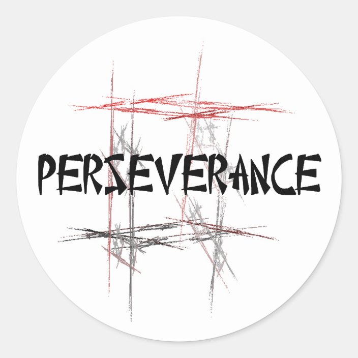 Perseverance Stickers | Zazzle.com