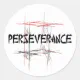Perseverance Stickers | Zazzle