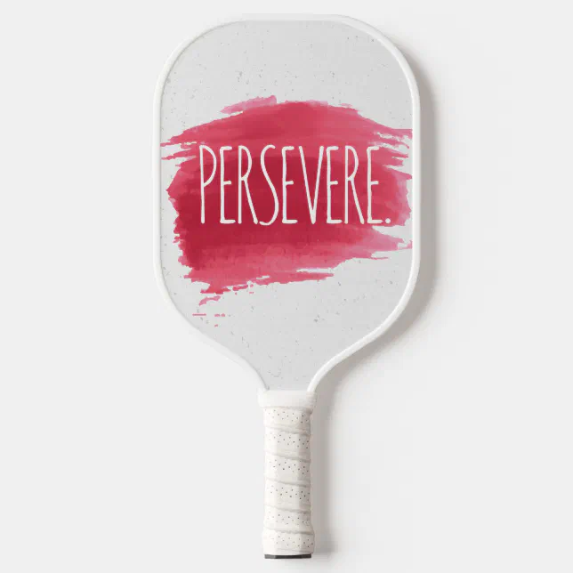 PERSEVERE Text On Red Paint Pickleball Paddle | Zazzle