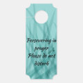 Persevering in Prayer --- Please Do Not Disturb Door Hanger | Zazzle