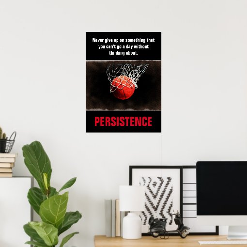 Persistence Basketball Inspirational Motivational Poster | Zazzle