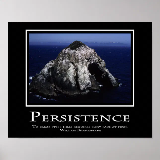Persistence Poster | Zazzle