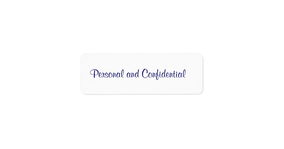 Personal Confidential Label | Zazzle