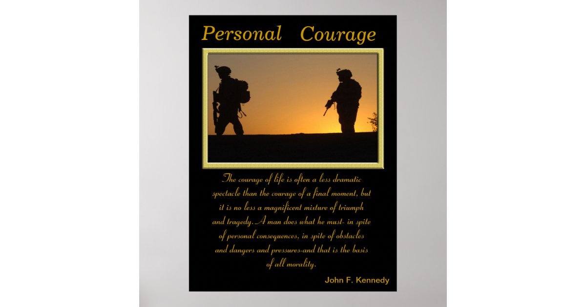 Personal Courage Posters 2 | Zazzle