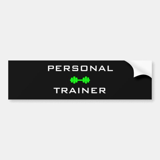 Personal Trainer Bumper Sticker | Zazzle.com
