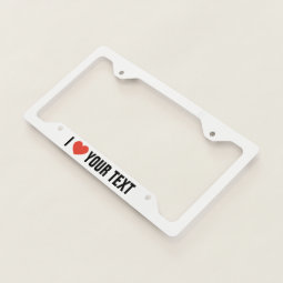 Personalised I Love License Plate Frame | Zazzle