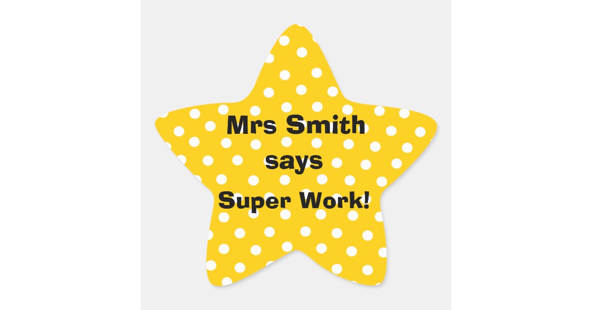 Personalizable Teacher stickers - Super Work | Zazzle
