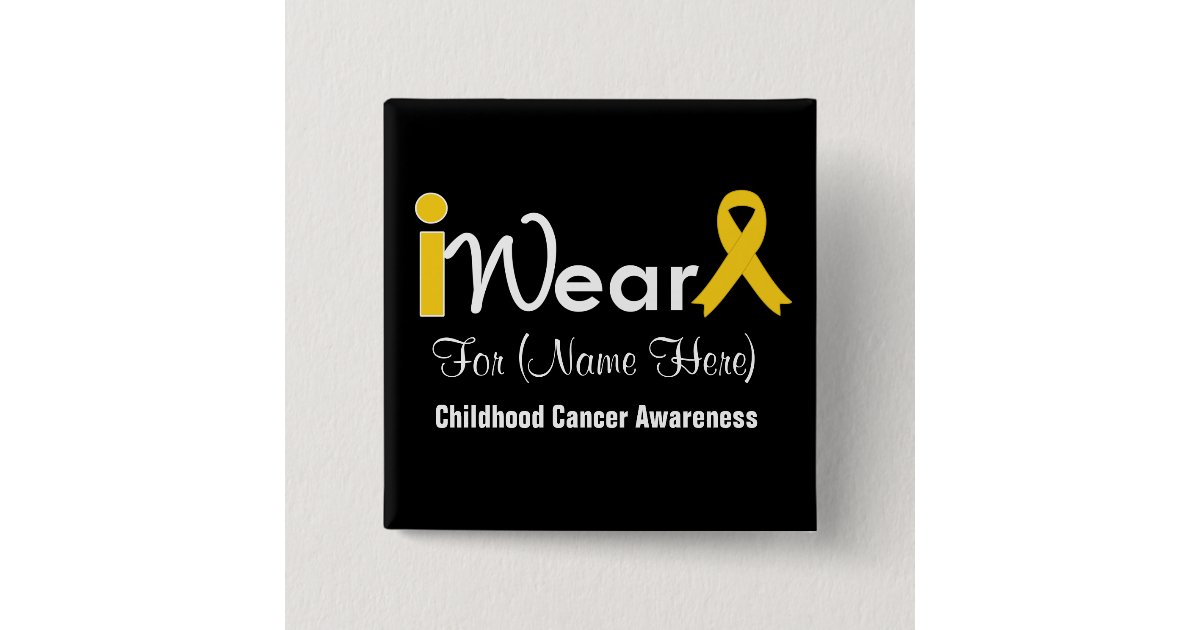 Personalize gold Ribbon Childhood Cancer Pinback Button | Zazzle