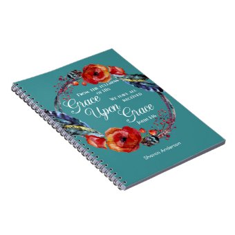 Personalize John 1:16 Grace Upon Grace Scripture Notebook | Zazzle