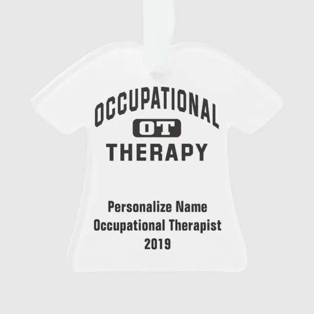 Personalize Name Occupational Therapist OT Ornament | Zazzle
