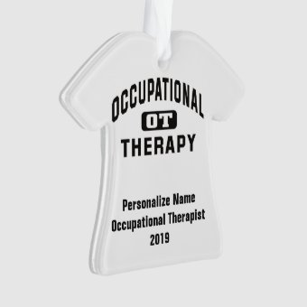 Personalize Name Occupational Therapist OT Ornament | Zazzle