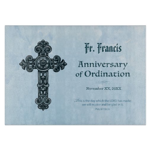 Personalize, Ordination Anniversary Priest, Cross Cutting Board | Zazzle
