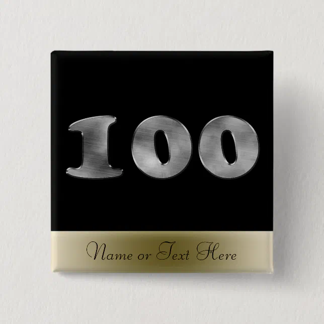 Personalized 100th Birthday Silver | Number 100 Pinback Button | Zazzle