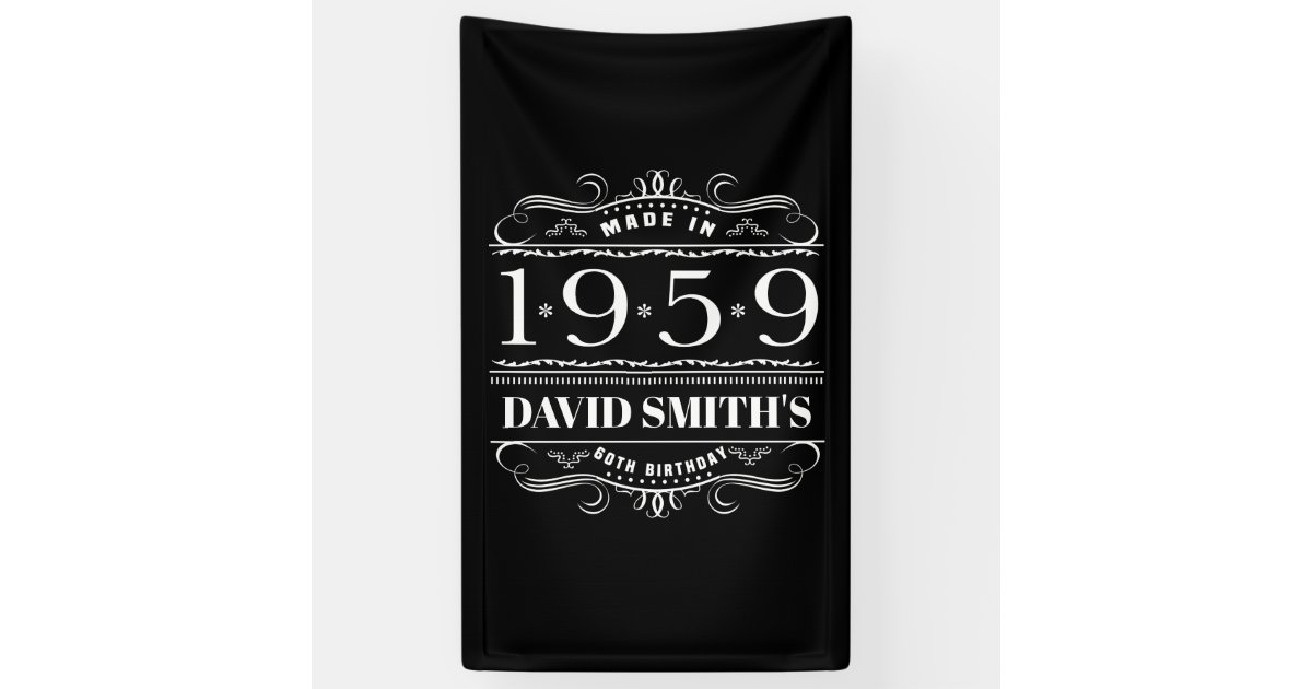 Personalized 1959 Birthday For Men Banner | Zazzle