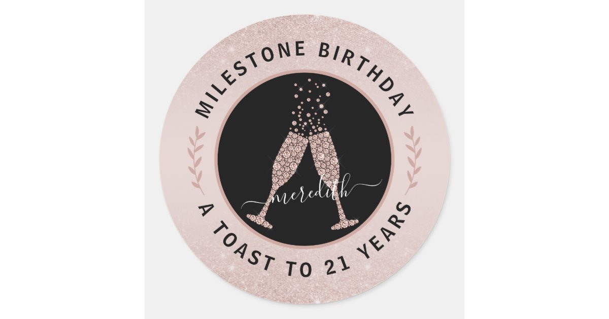 Personalized 21st Birthday Glitter Champagne Toast Classic Round ...