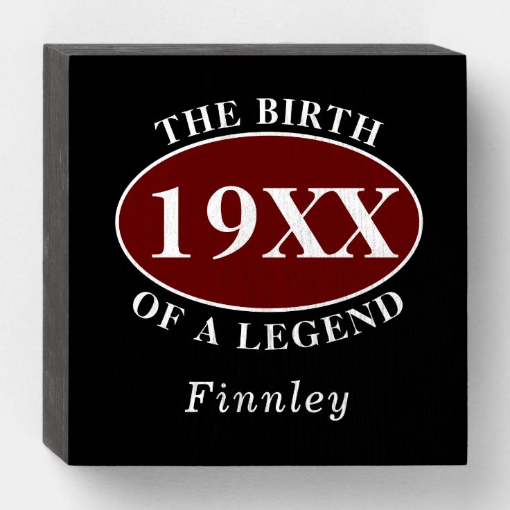 Personalized 70th Birthday Birth Of A Legend Black Wooden Box Sign | Zazzle