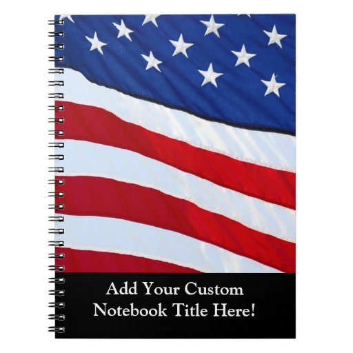 Personalized American Flag Patriotic Journal Notebooks | Zazzle
