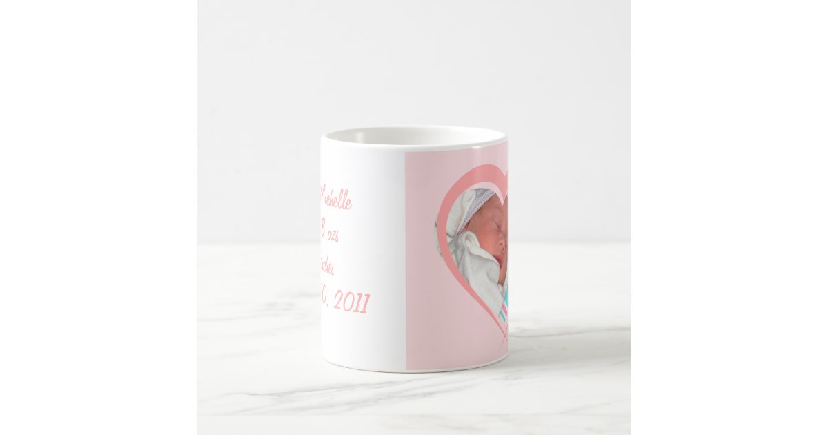 Personalized Baby Birth Announcement Mug | Zazzle