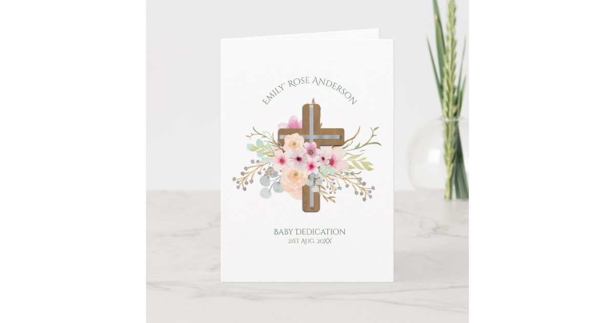 Personalized BABY Dedication Floral Cross Card | Zazzle