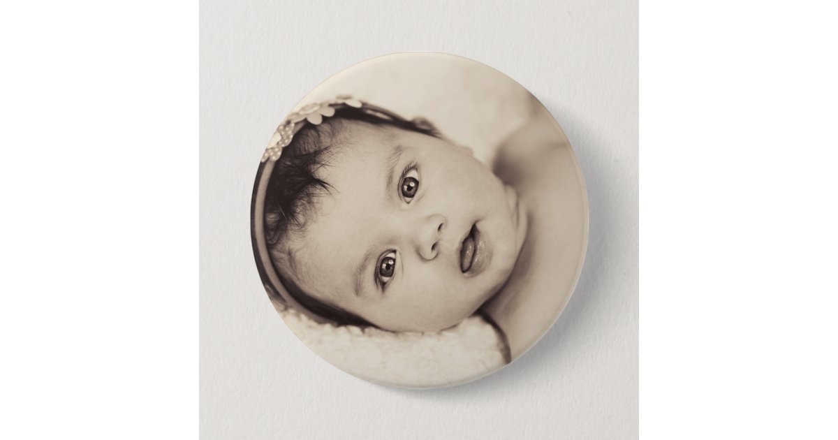 Personalized Baby Photo Button | Zazzle
