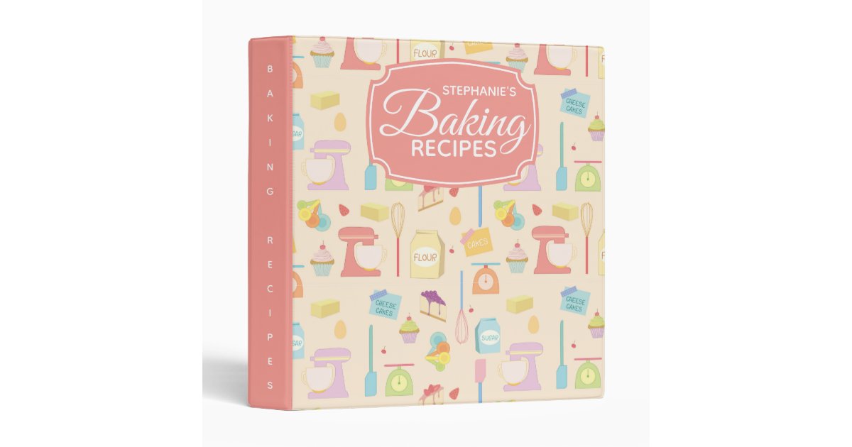 Personalized Baking Ingredients Family Recipe 3 Ring Binder | Zazzle
