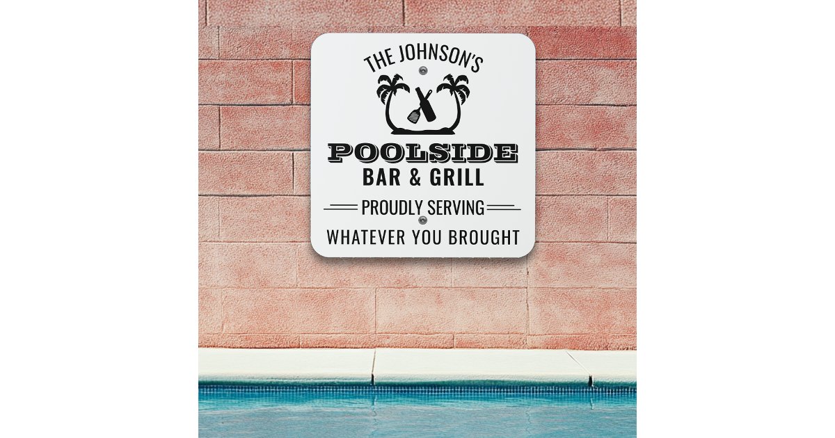 Personalized Bar and Grill Poolside Pool Metal Sign | Zazzle