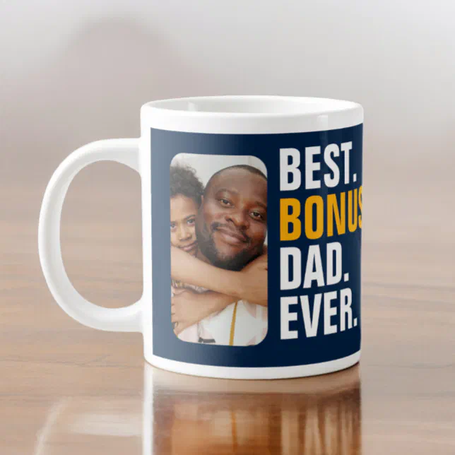 Personalized Best Bonus Dad Ever Stepfather Giant Coffee Mug | Zazzle