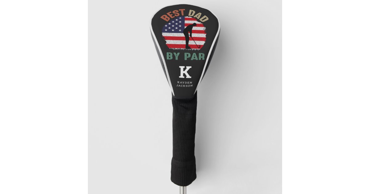 Personalized 'Best Dad By Par' Golf Head Cover | Zazzle