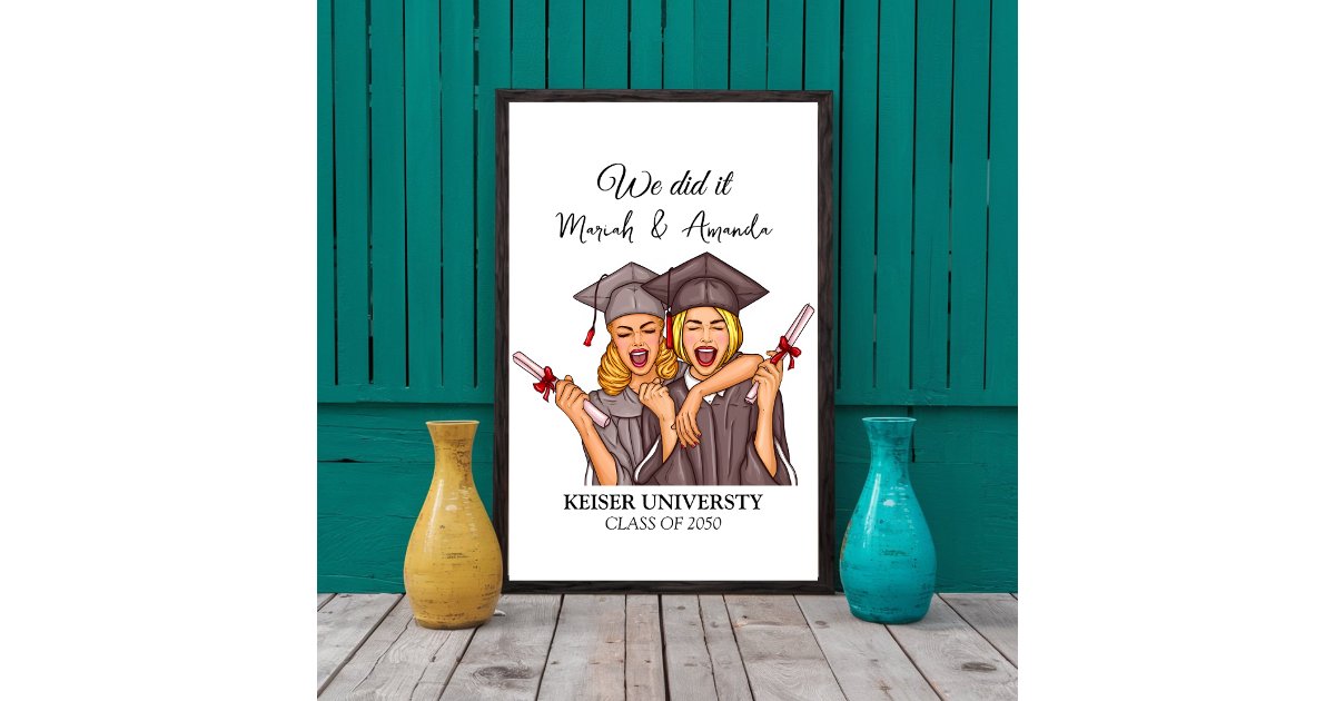 Personalized best Friends Graduation, Besties grad Poster | Zazzle