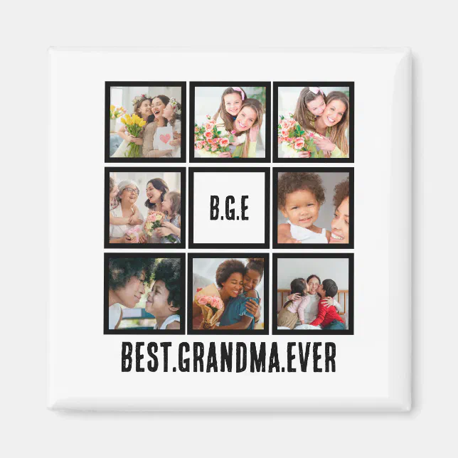 Personalized Best Grandma Ever 8 Photo Collage Magnet | Zazzle