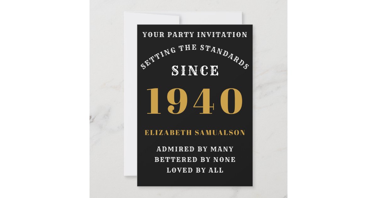 Personalized Birthday 1940 Black Gold White Invitation | Zazzle