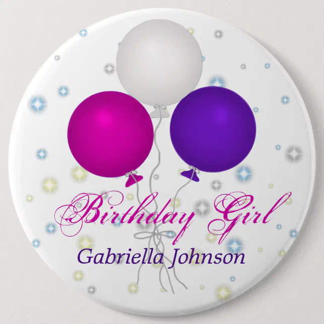 Personalized: Birthday Girl Button | Zazzle