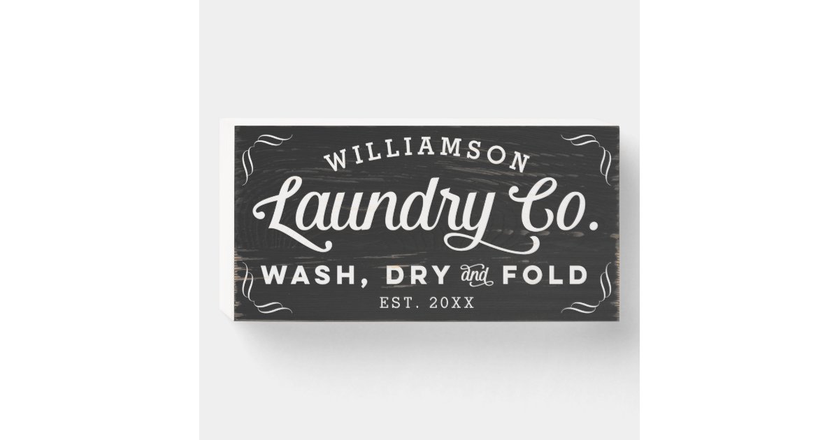 Personalized Black Laundry Wash Dry Fold Wooden Box Sign | Zazzle