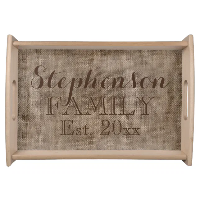Personalized Burlap-Look Rustic Family Keepsake Serving Tray | Zazzle