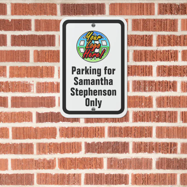 Personalized Business Logo Executive Name Parking Metal Sign | Zazzle