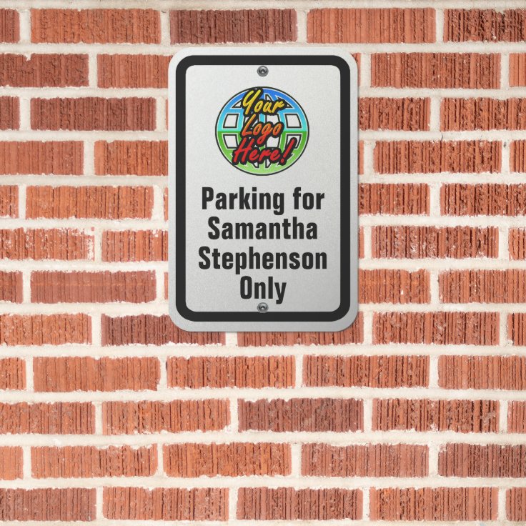Personalized Business Logo Executive Name Parking Metal Sign Zazzle
