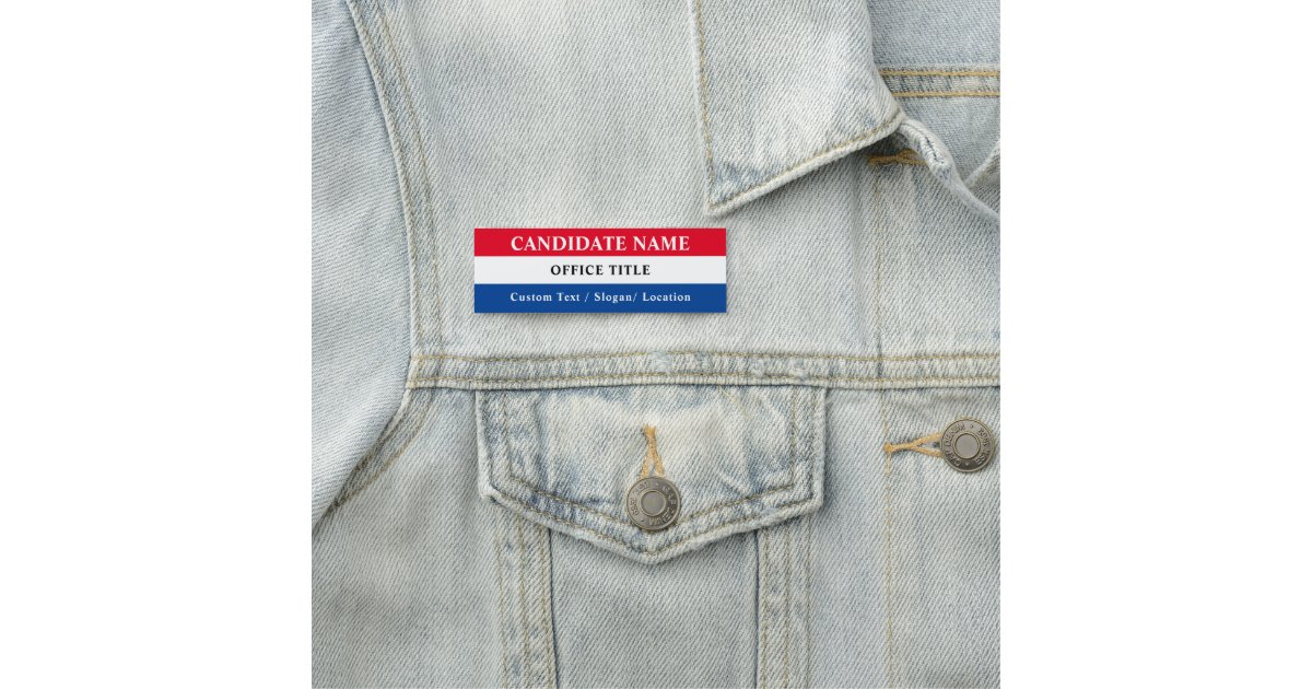 Personalized Campaign Name Tag | Zazzle