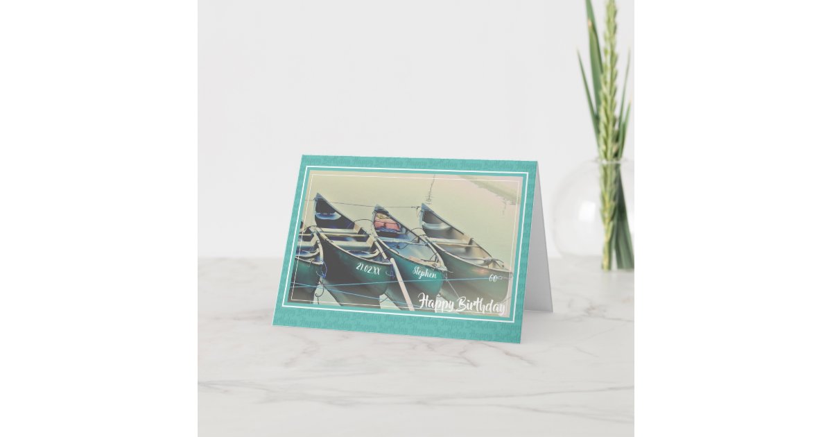 Personalized canoe birthday card any age | Zazzle