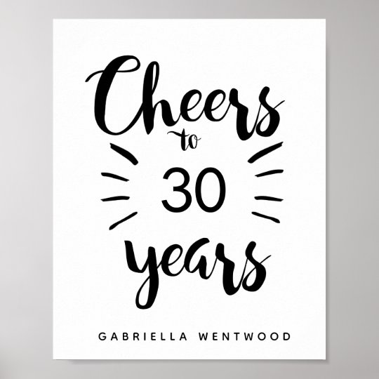Personalized Cheers to 30 Years Poster | Zazzle.com
