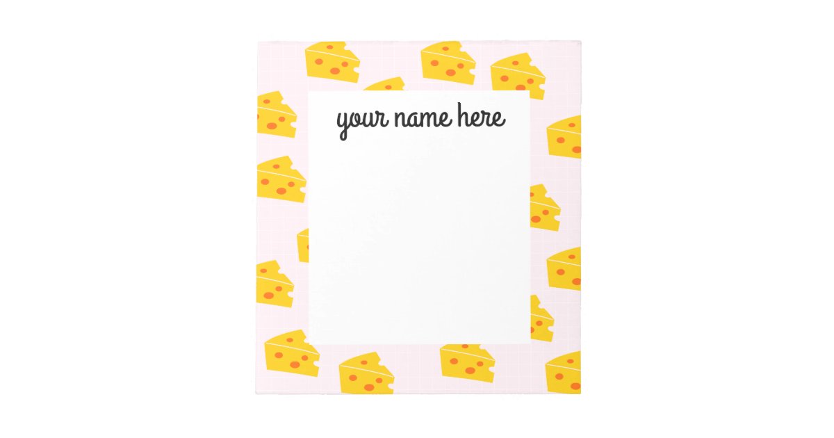 Personalized Cheese Notepad | Zazzle