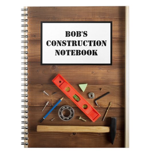 Personalized Construction Notebook | Zazzle.com